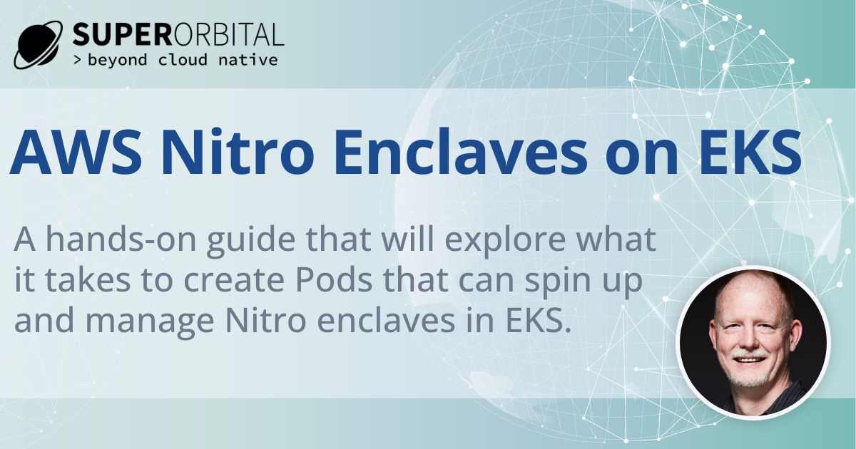 AWS Nitro Enclaves on EKS