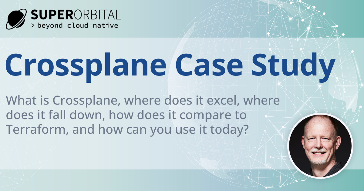 Crossplane Case Study