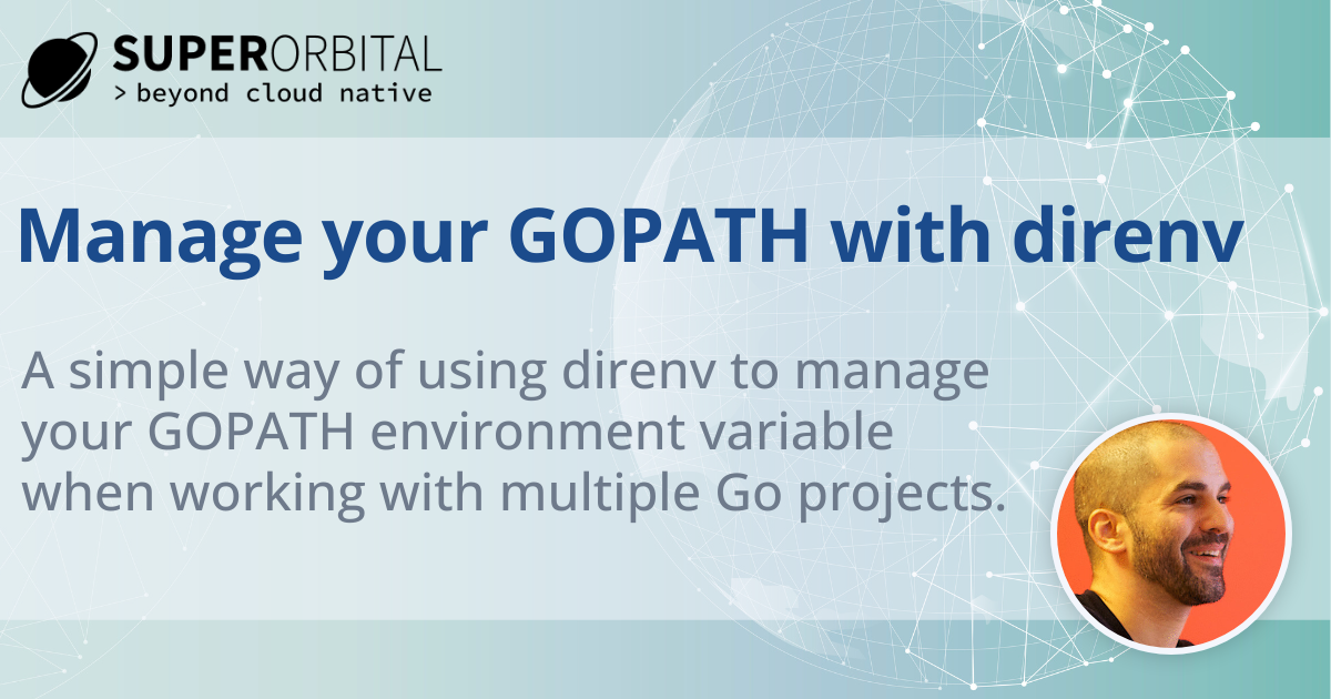 Manage your GOPATH with direnv